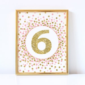 Number 6 Sign Printable Pink and Gold 6th Birthday Decorations Gold ...