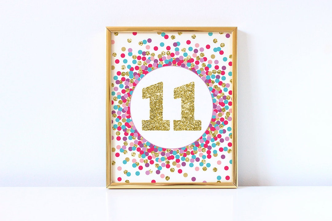11 Sign Printable 11th Birthday Party Sign 11th Birthday Party - Etsy
