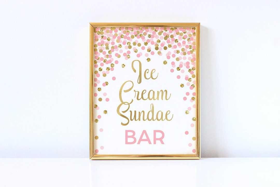 Ice Cream Sundae Bar Sign Printable Dessert Bar Sign Pink and Gold ...