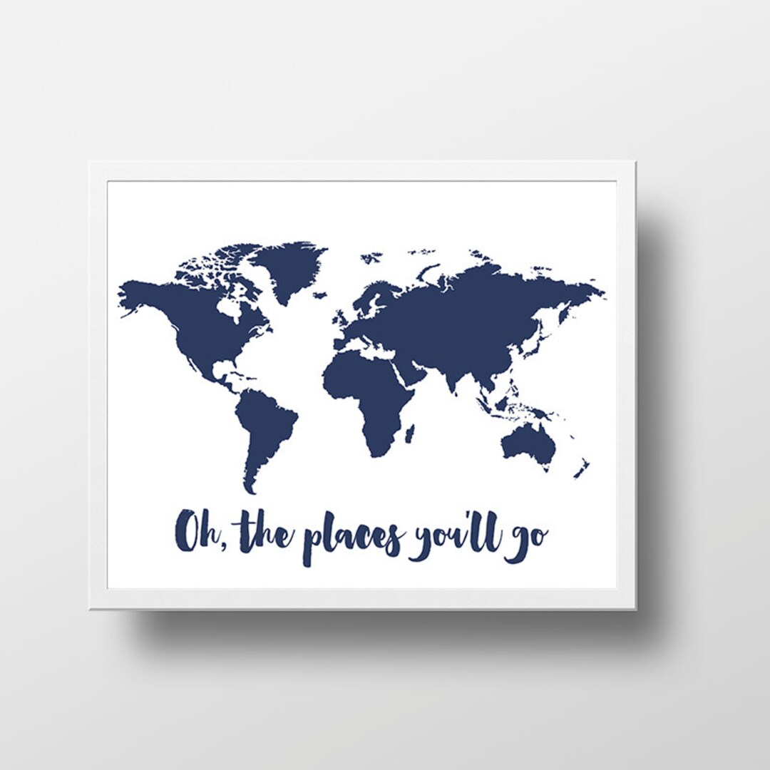 Navy World Map Print: "oh, the Places You'll Go" Nursery Decor (digital ...