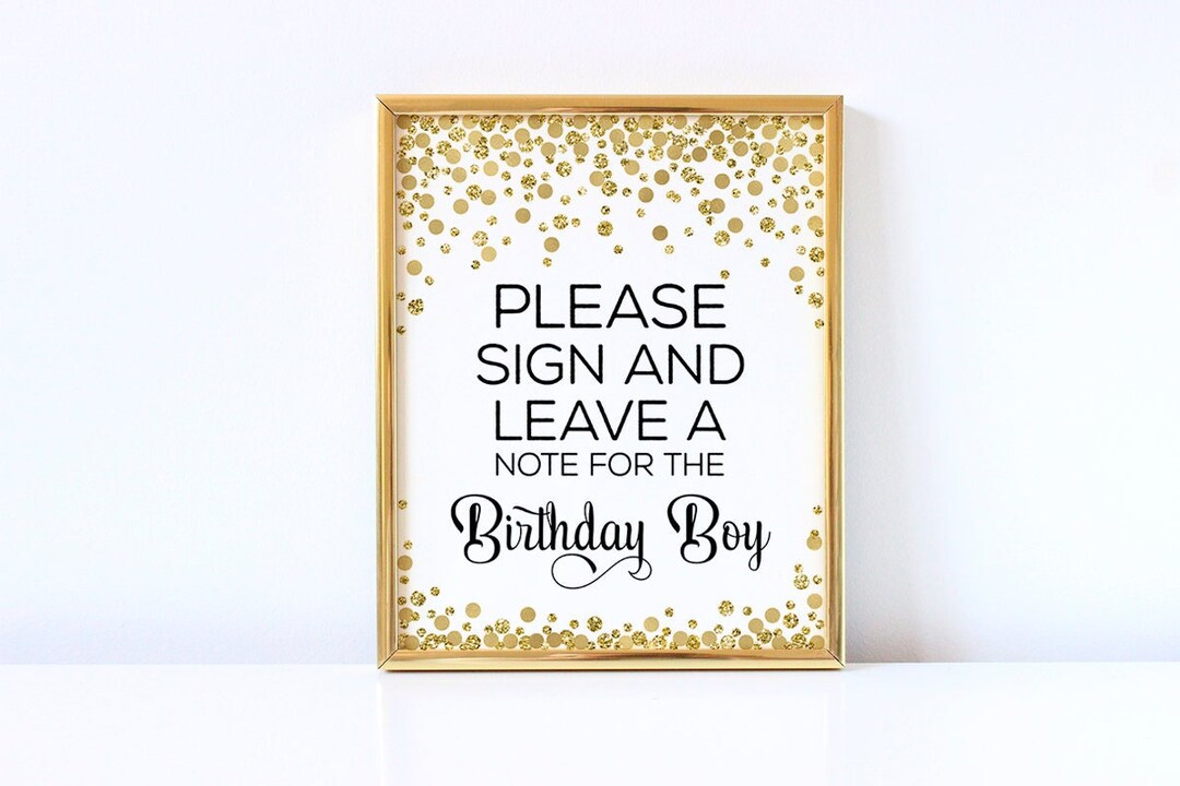 Please Sign and Leave a Note for the Birthday Boy Sign Printable Black ...