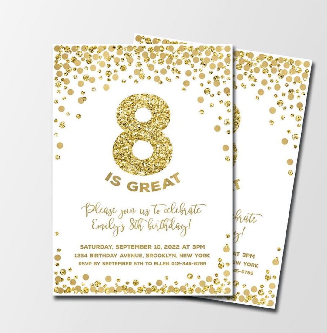 8 is Great Birthday Invitation Eight Birthday Invitation Gold Confetti ...