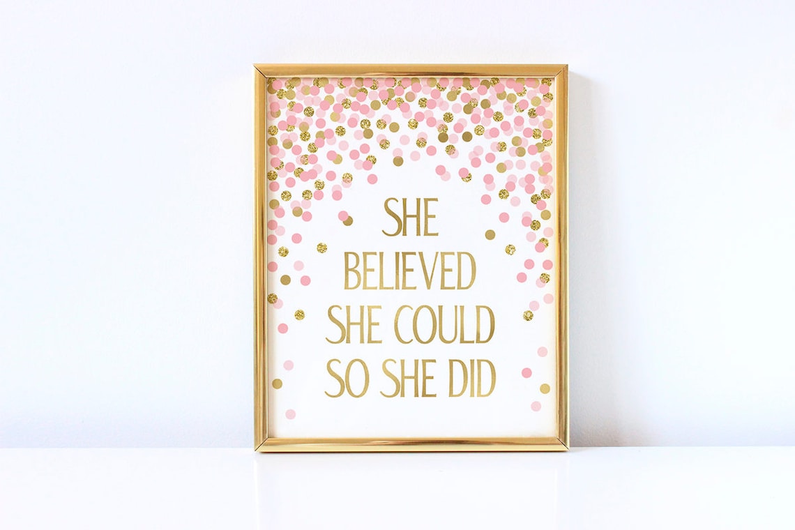 She Believed She Could so She Did Sign Printable Gold and Pink Confetti ...