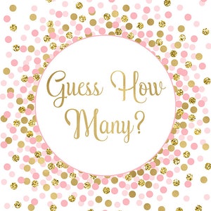 Guess How Many Sign and Cards Printable Pink and Gold Birthday or Baby ...