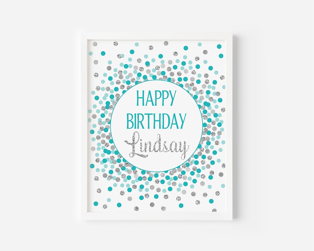 Personalized Happy Birthday Sign Teal Silver Birthday Decorations Happy ...