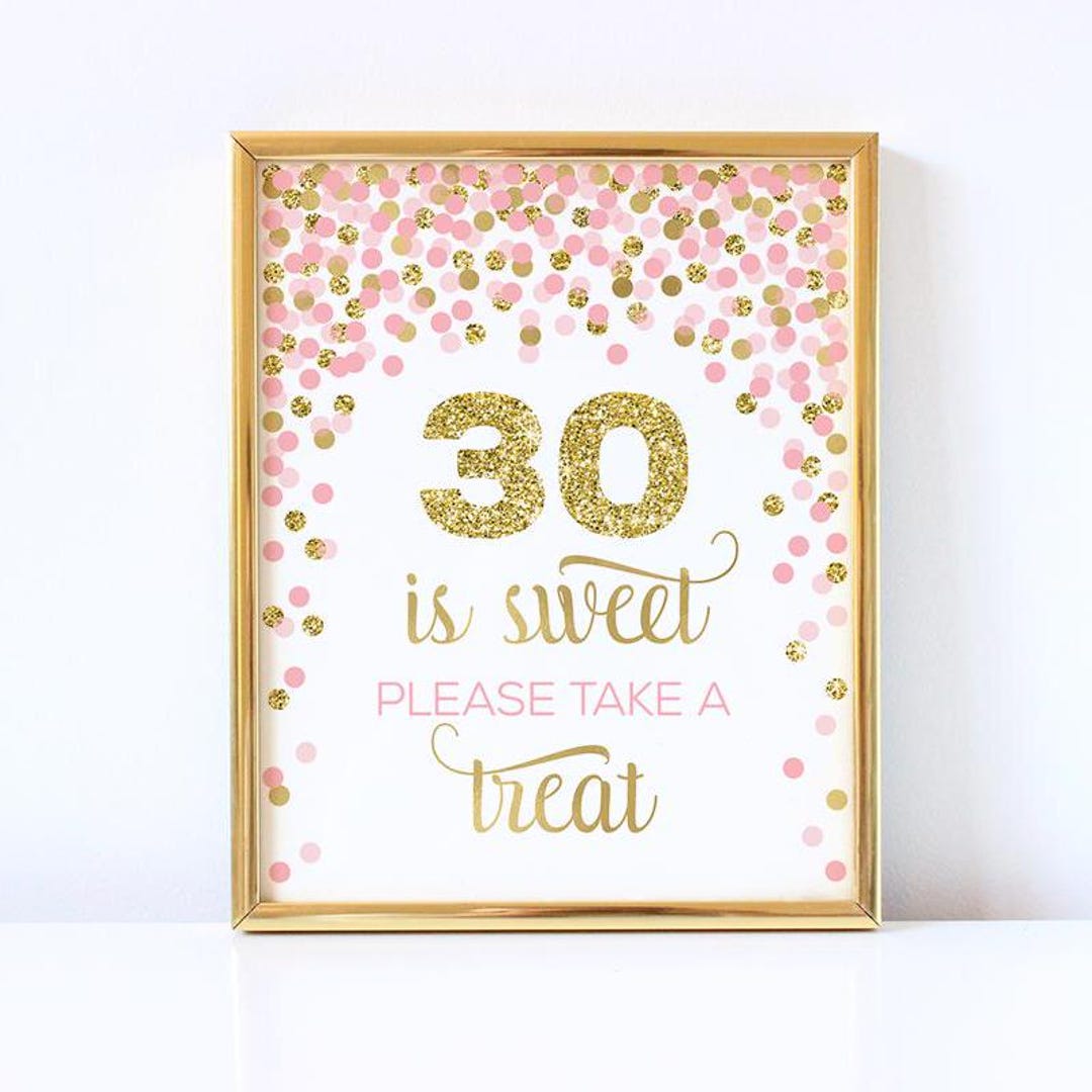 30 is Sweet Please Take a Treat Sign Printable 30th Birthday Party ...