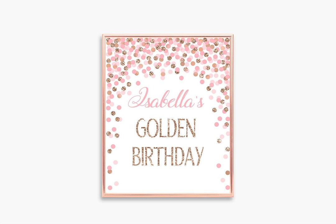 Golden Birthday Sign Printable Pink and Rose Gold Birthday Decorations ...