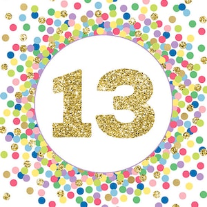 Number 13 Sign Printable Rainbow and Gold Number 13 Print Colorful and ...