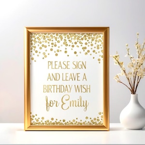 Please Sign and Leave a Birthday Wish Sign Printable Gold Birthday ...