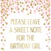 Please Leave a Sweet Note for the Birthday Girl Sign Printable Birthday ...