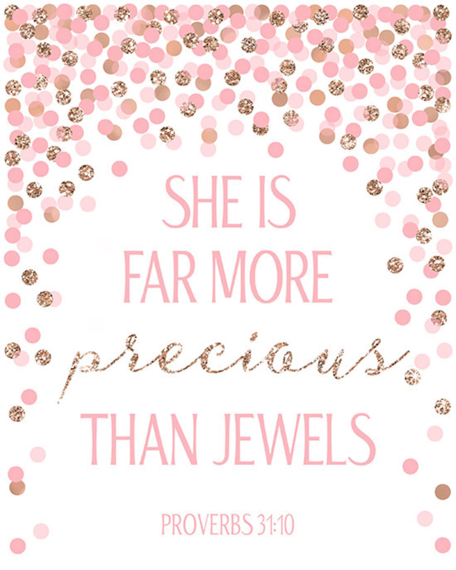 Pink and Rose Gold Bible Verse Print She is Far More Precious Than ...