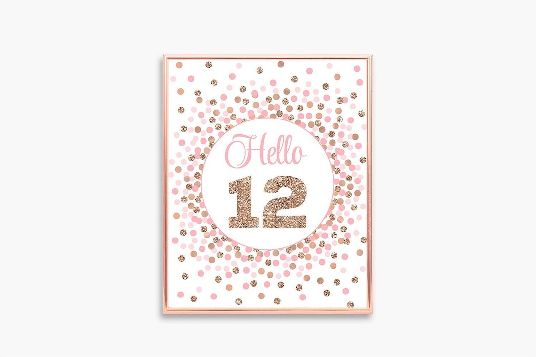 Hello 12 Sign Printable Pink and Rose Gold 12th Birthday Table Sign ...