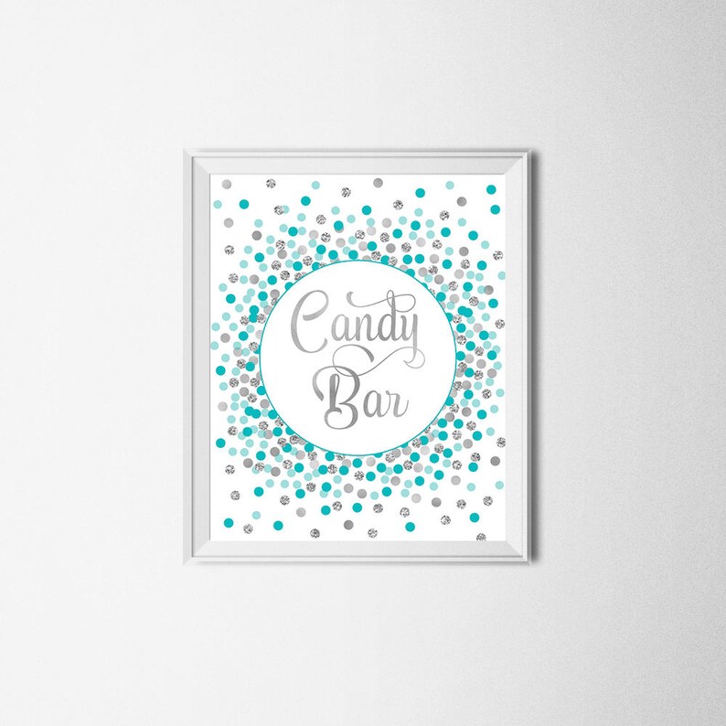 Candy Bar Sign Printable Teal Silver Party Decorations Dessert - Etsy