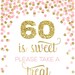 60 is Sweet Please Take A Treat Sign Printable 60th Birthday Party ...