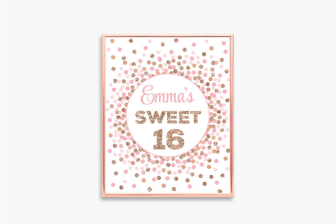 Sweet 16 Sign Printable Pink and Rose Gold Sweet 16 Birthday ...