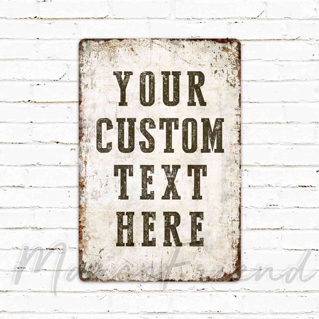 Custom Text Metal Sign Custom Sign Personalized Gifts - Etsy