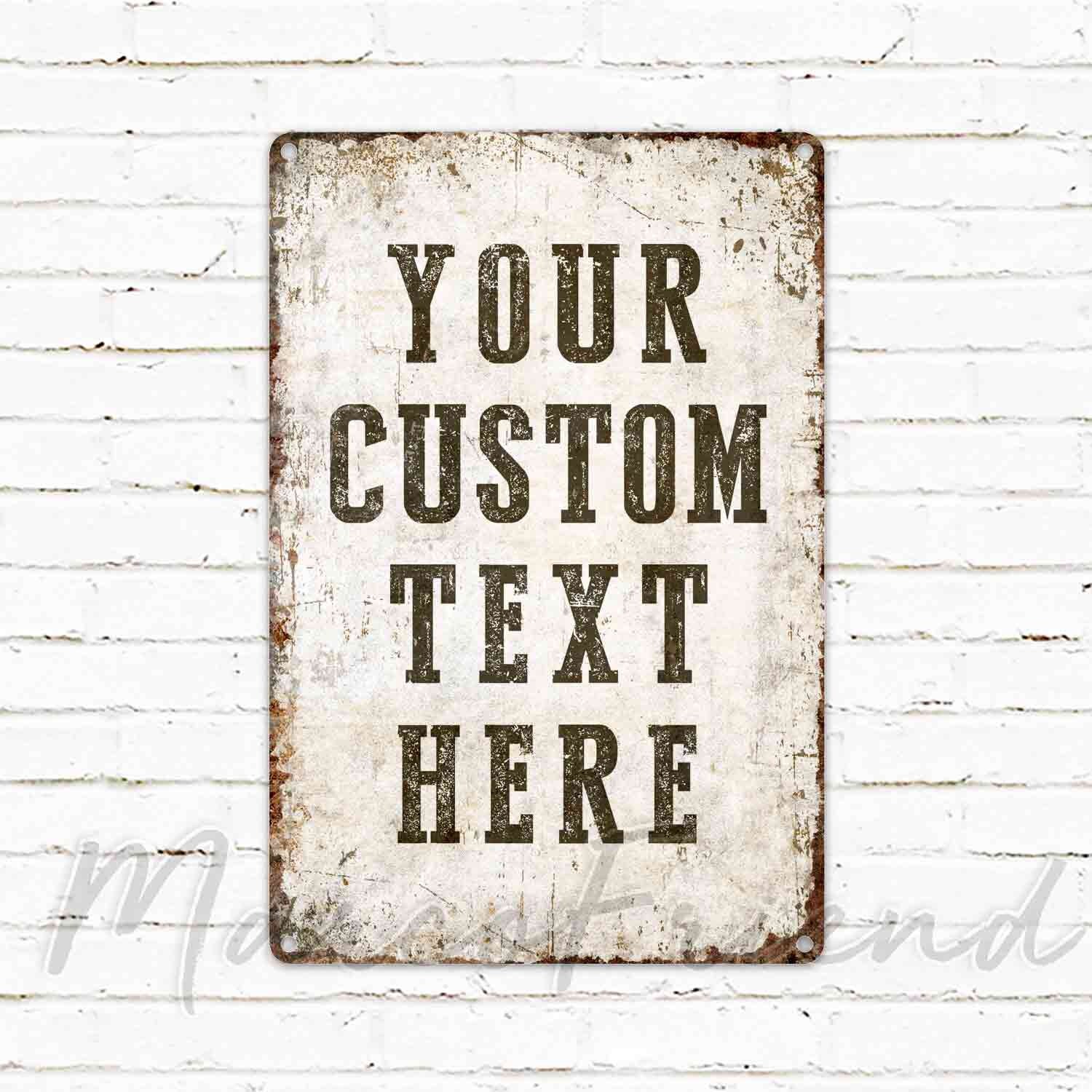 Custom Text Metal Sign Custom Sign Personalized Gifts | Etsy