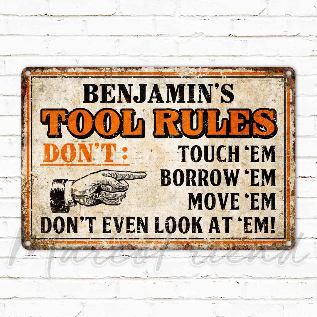 Custom Tool Rules Metal Sign, Personalized Gift - Etsy
