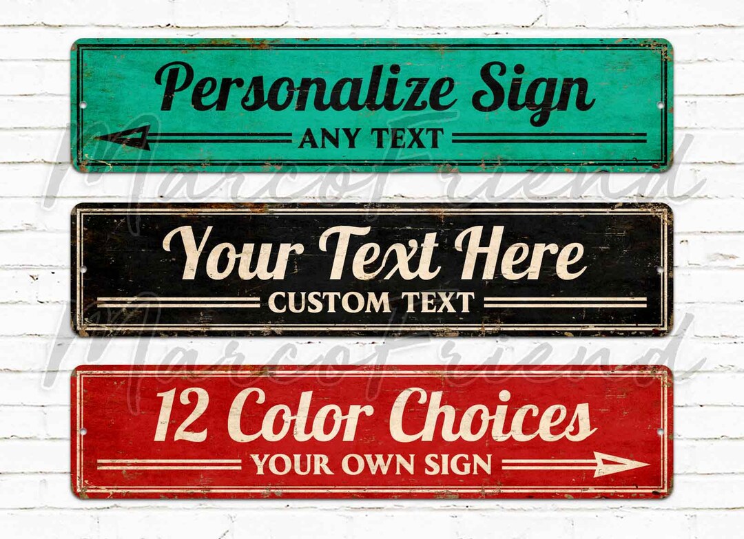 Custom Text Sign,custom Street Sign,personalized Road Signs,metal Sign ...