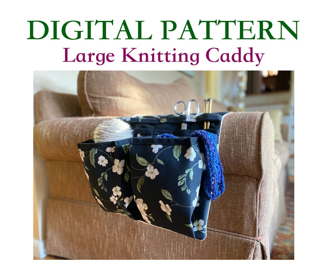 Extra Large Knitting Caddy Pattern. DIGITAL PDF SEWING Pattern ...