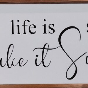Life is Short Make It Sweet Sign Canvas Wall Sign Farmhouse Decor Funny ...