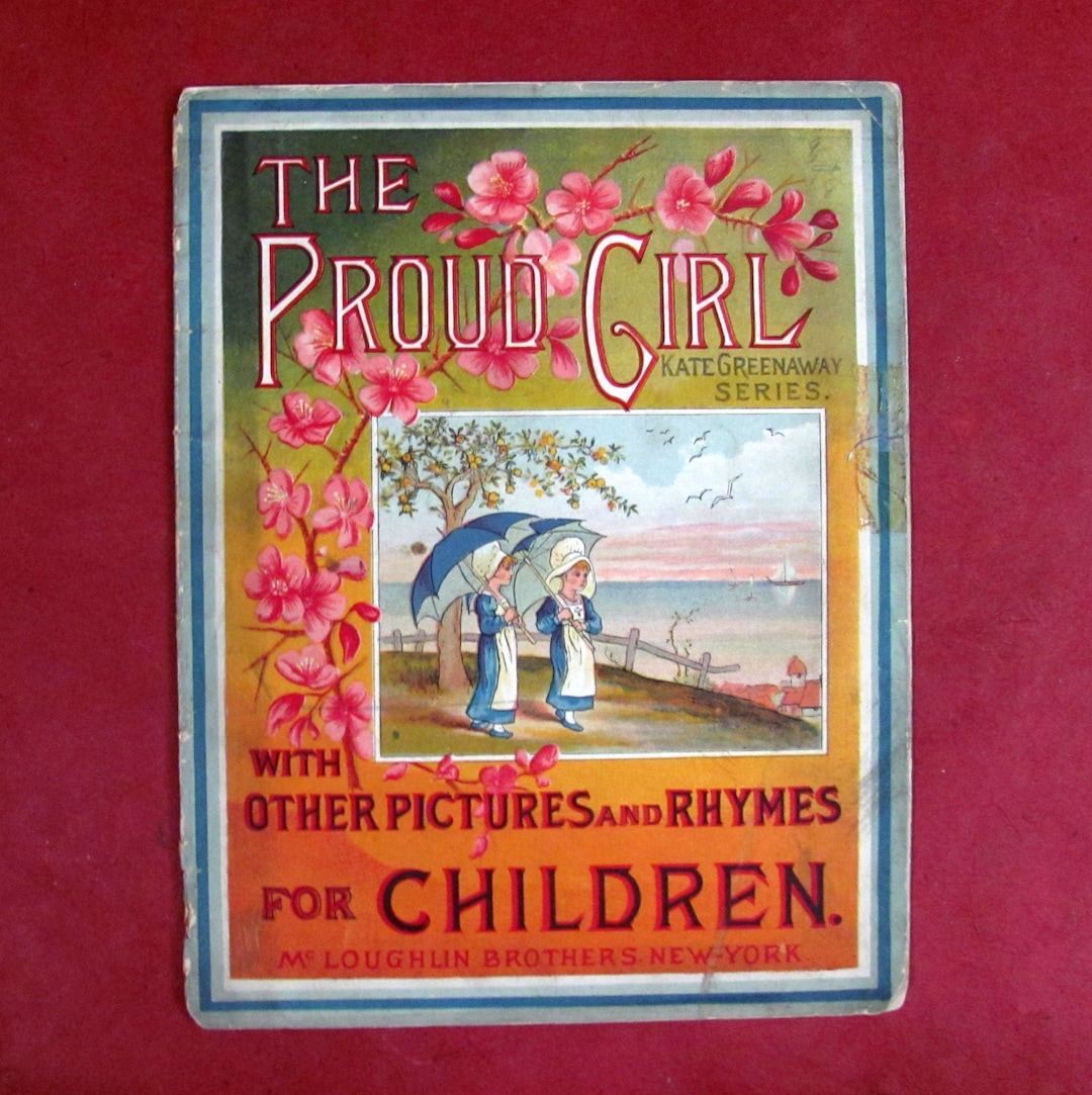 The Proud Girl With Other Pictures and Rhymes for Children Kate ...