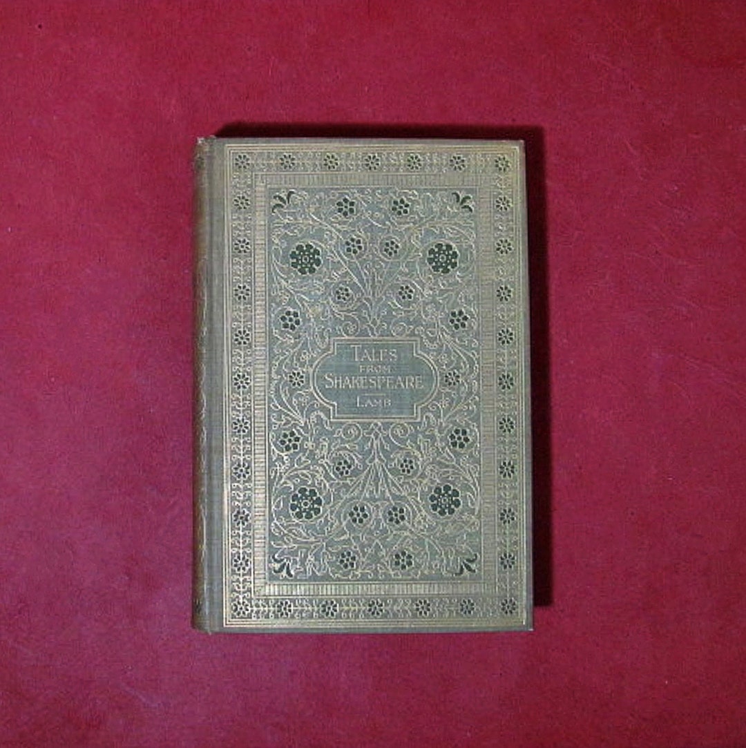 Tales From Shakespeare by Charles and Mary Lamb Edited by Rev Alfred ...