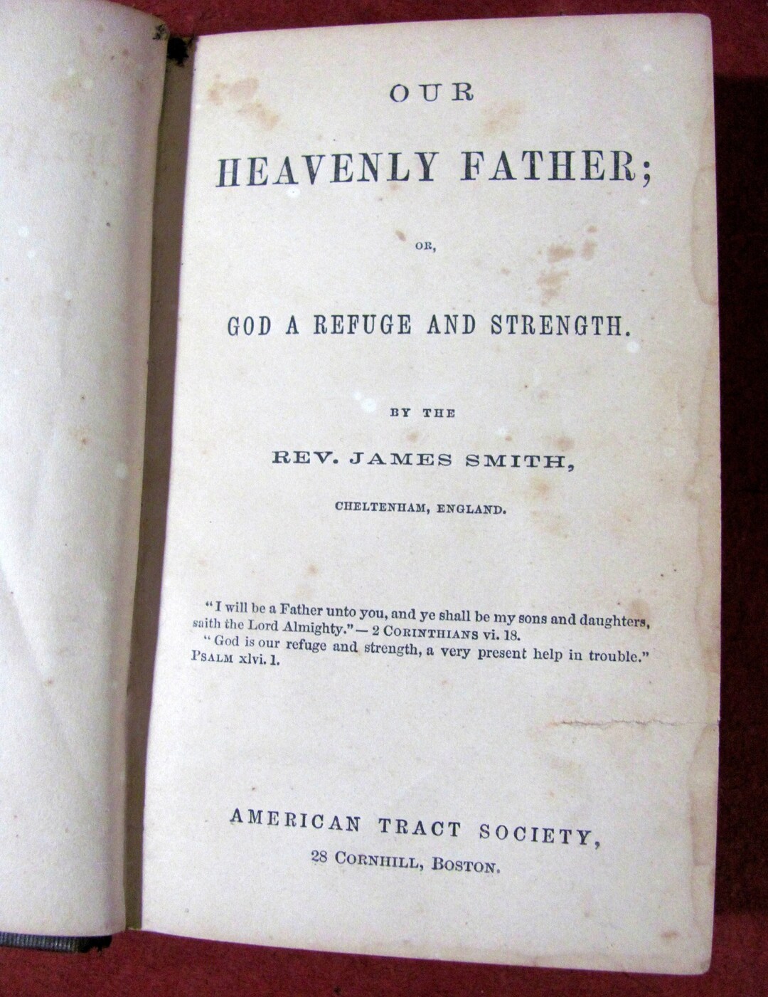 Our Heavenly Father by the Rev. James Smith Published by American Tract ...