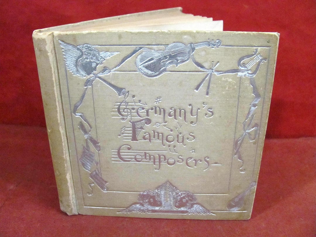 Germany's Famous Composers by Alice Maude Allen Published in 1893 by ...