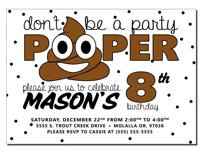 Don't Be a Party Pooper Birthday Invitation, Poop Emoji Party ...