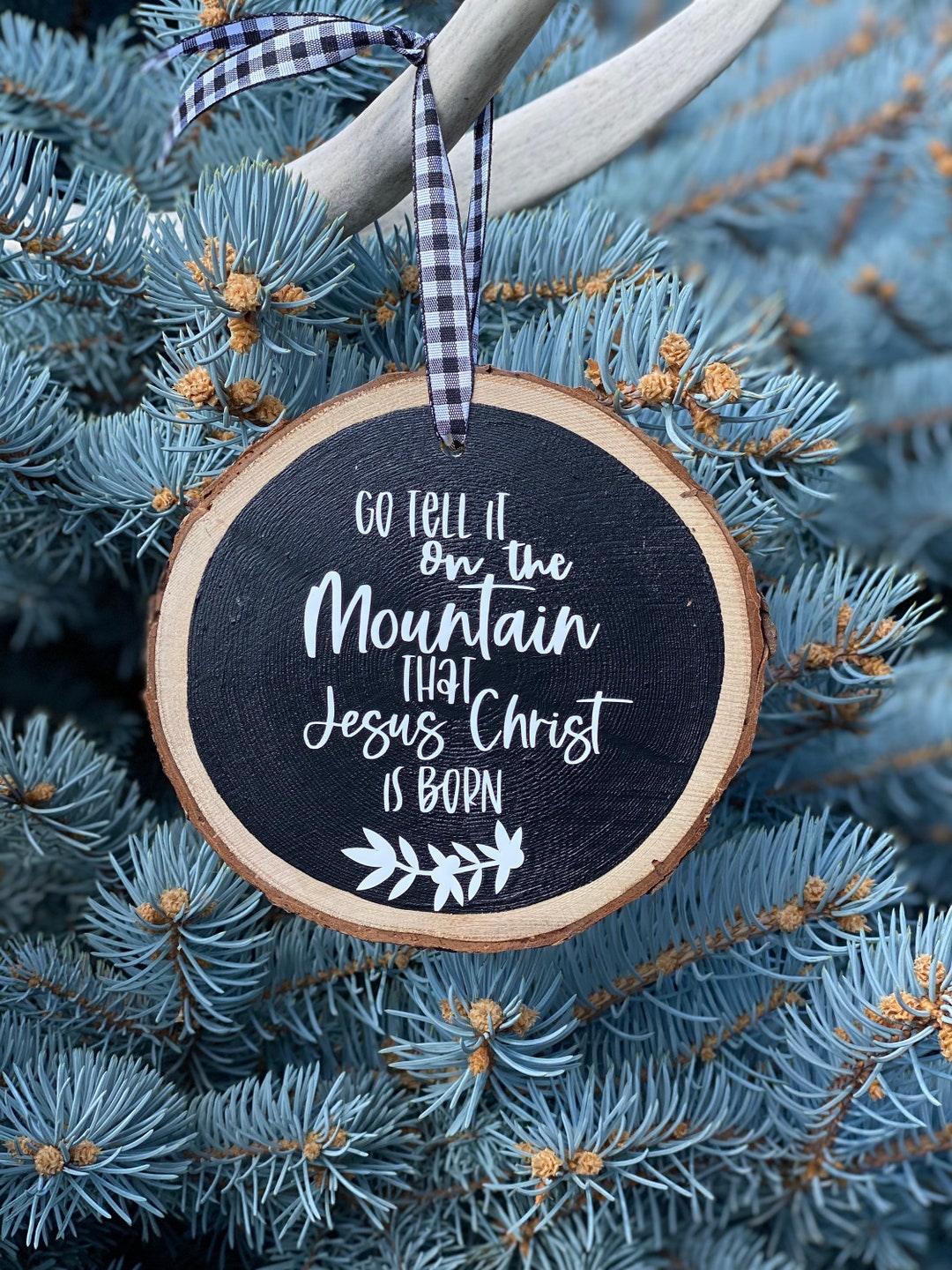 Go Tell It on the Mountain That Jesus Christ is Born Ornament, Wood ...