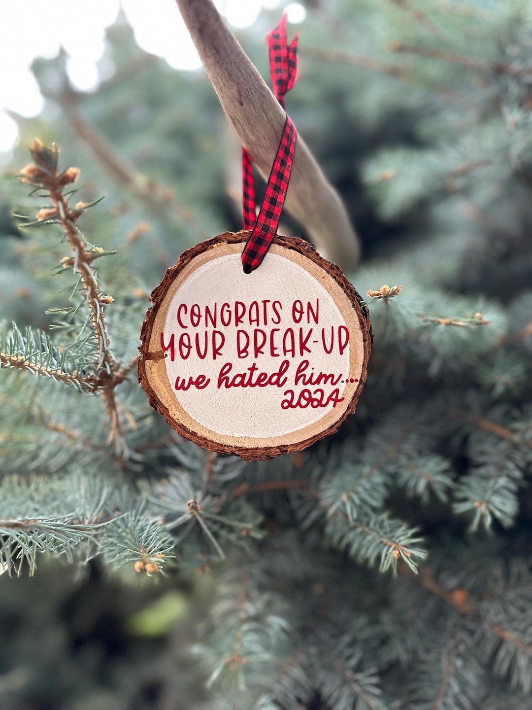 Congrats on Your Break-up We Hated Him Wood Slice Ornament, Handmade ...