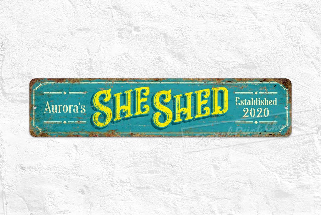 She Shed Sign, Metal Sign, Custom Sign, Shed Signs, Girl's Room Sign ...