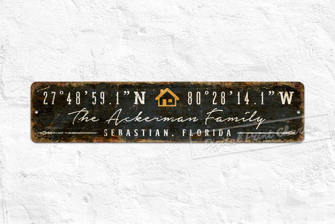 Coordinate Sign, Custom Metal Signs, Location Sign, Longitude ...