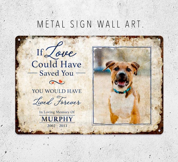 Custom Photo Dog Sign Pet Sign Pets Memorial Metal Sign - Etsy