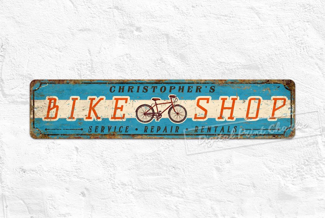 Custom Bike Shop Metal Sign Bicycle Signs Service Repair Rentals ...