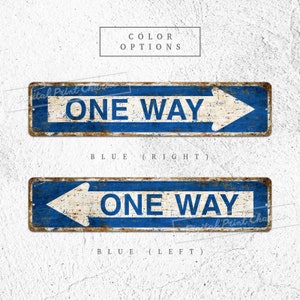 Street Sign, One Way Road Metal Signs, Direction Sign, Outdoor Sign ...