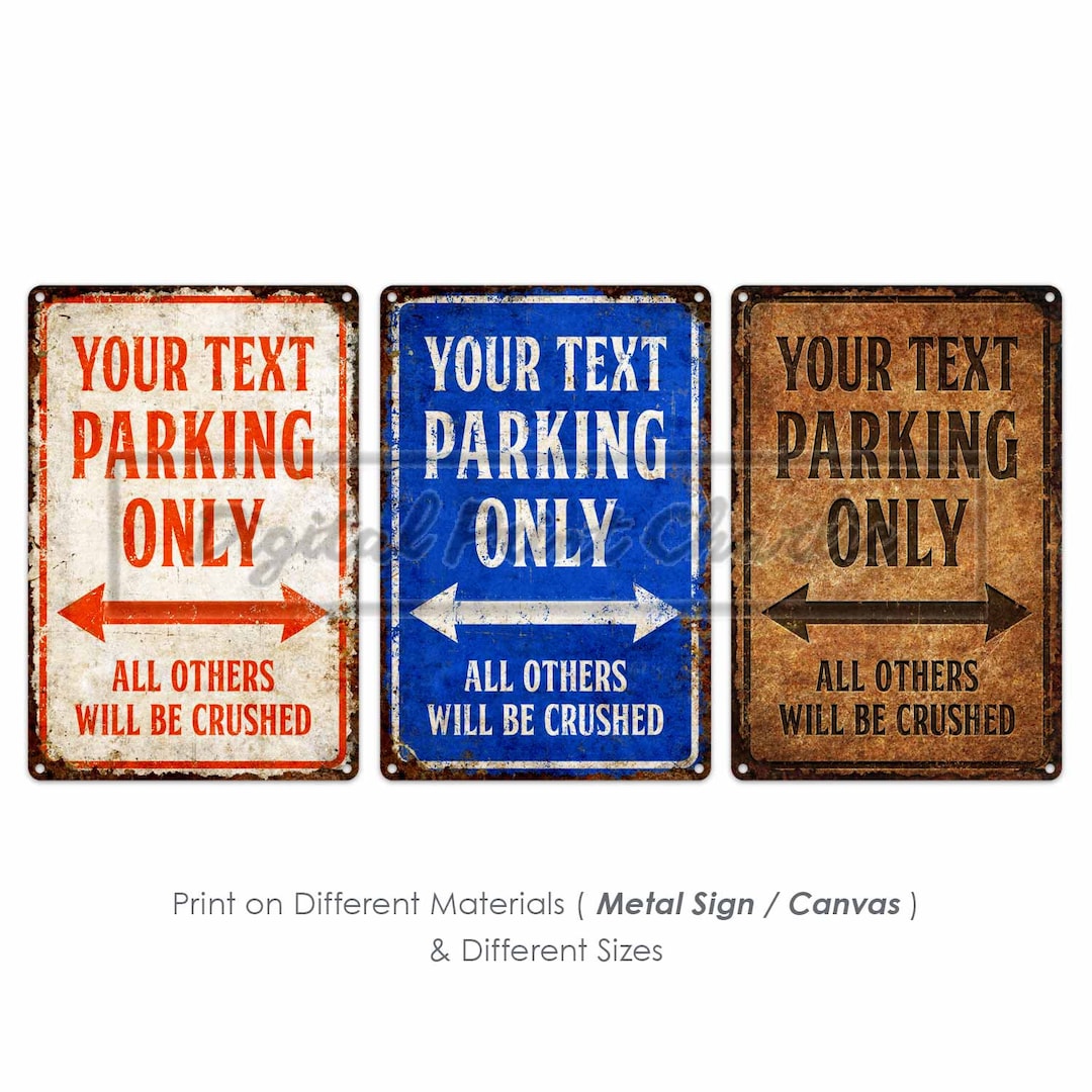 Custom Text, Parking Sign, Parking Only, Car Park Decor, Garage Sign ...