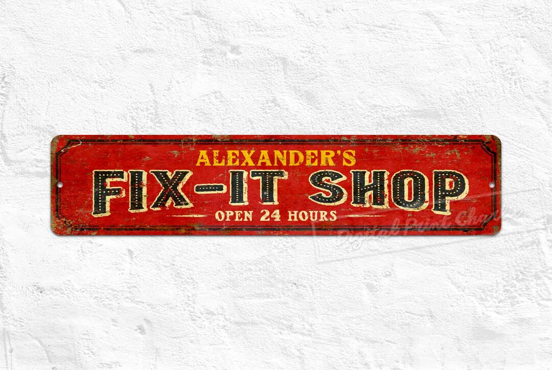 Custom Sign, Fix It Shop Sign, Workshop Sign, Garage Sign, Metal Sign ...