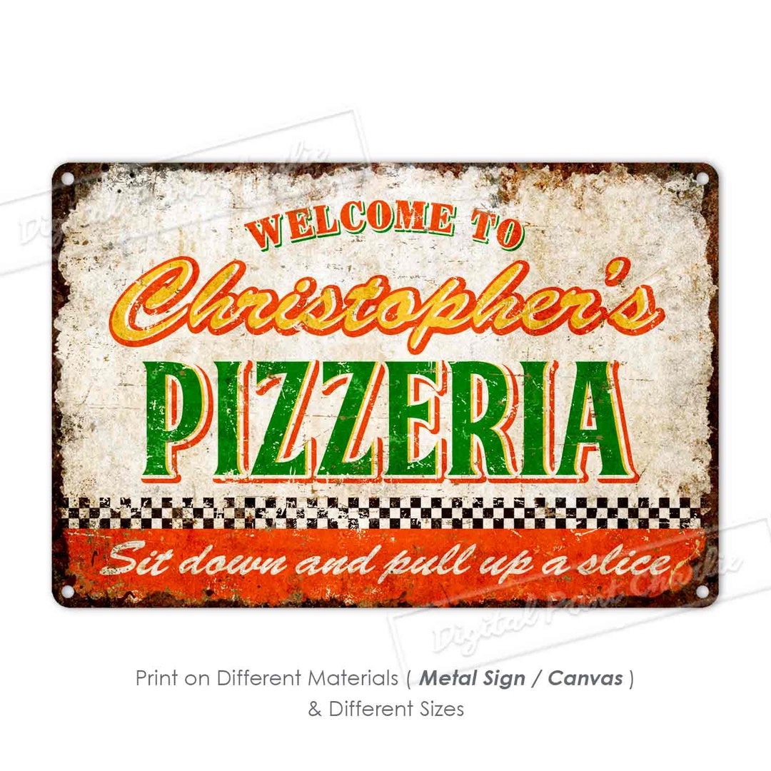 Pizzeria Sign, Pizza Sign, Kitchen Decor, Metal Sign, Personalised ...
