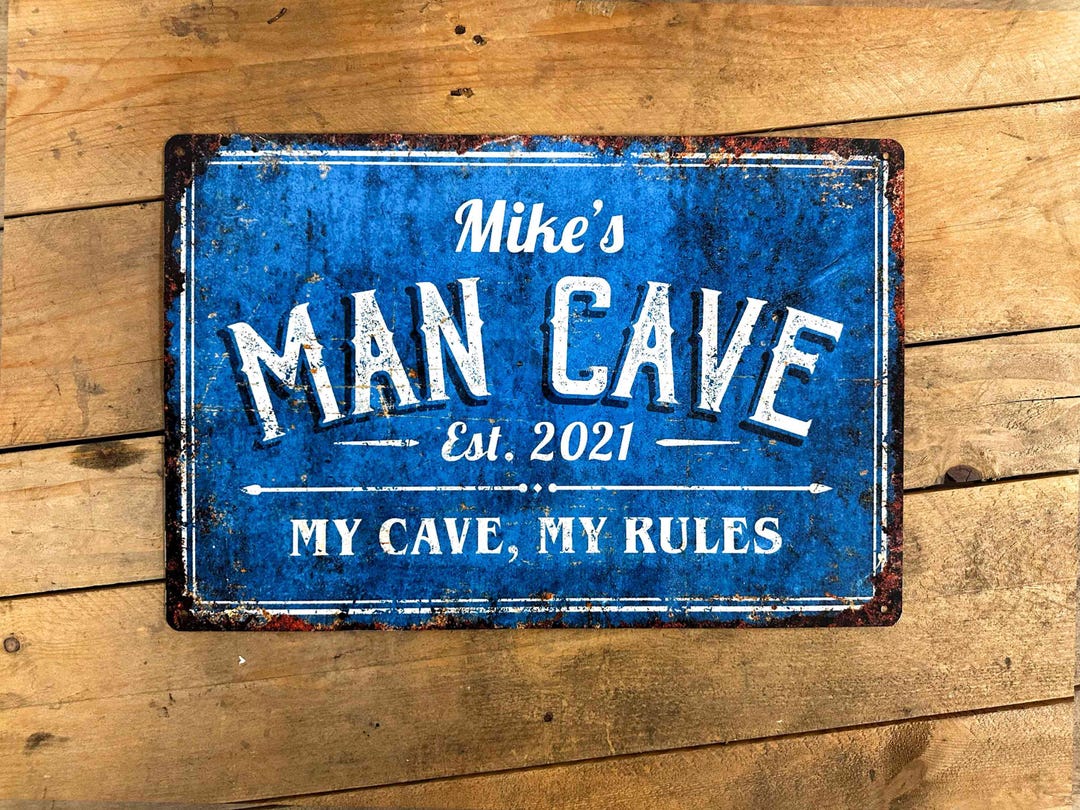 Custom Metal Sign, Man Cave Sign, My Cave My Rules, Garage Decor ...