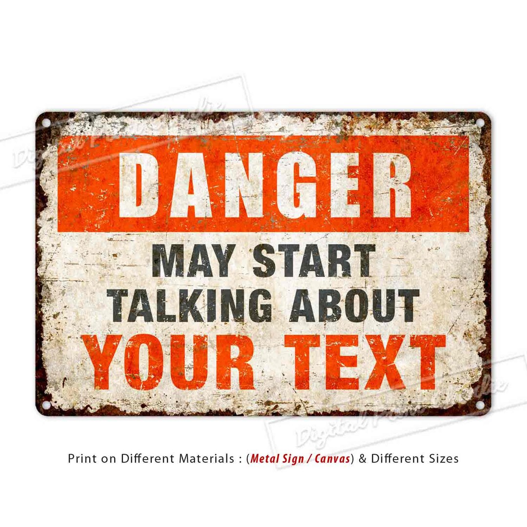 Custom Text Danger Sign Warning Sign Wall Decor Metal - Etsy