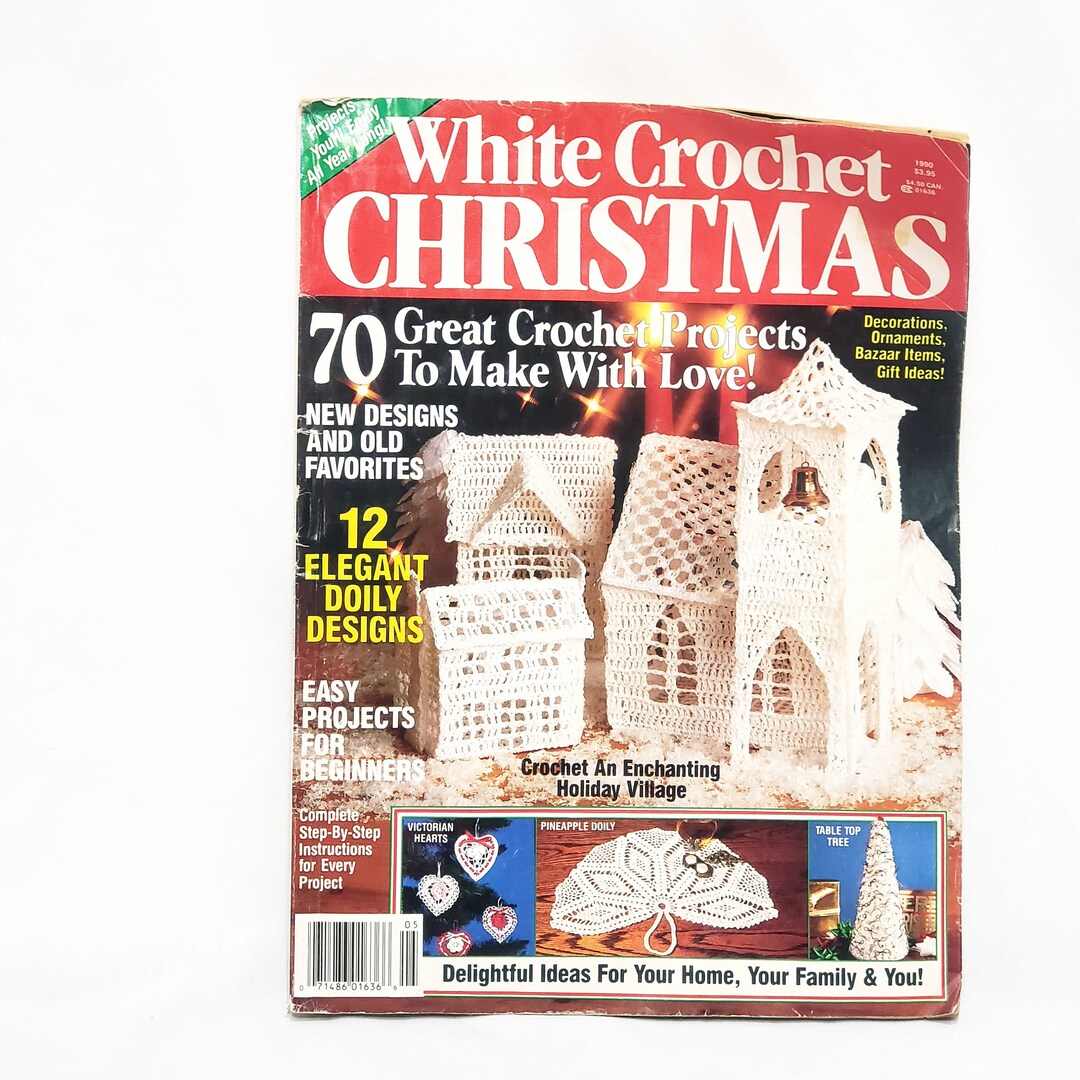White Crochet Christmas Crafts Magazine 1990 Holiday Village Doily ...