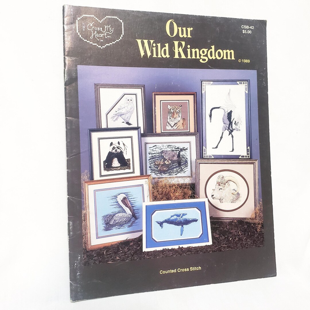 Our Wild Kingdom Animals Cross Stitch Patterns 1989 Cross My Heart Leaflet CSB42 - Etsy