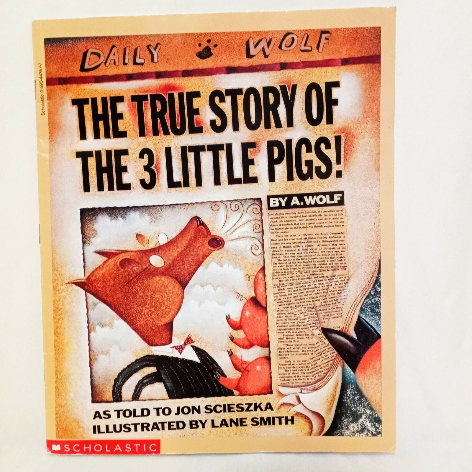The True Story of the 3 Little Pigs Book Paperback 1991 Scholastic by A ...