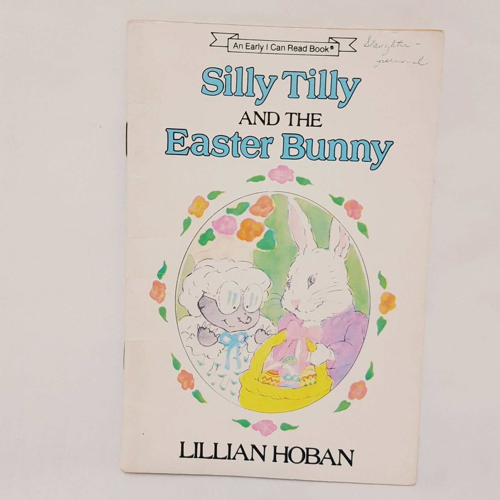 Silly Tilly and the Easter Bunny Hardcover Book 1987 Weekly Reader ...