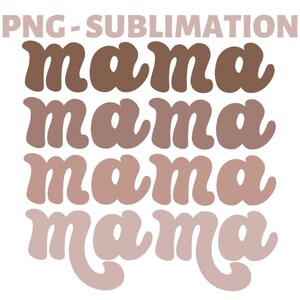 Mama Png Design, Designs Downloads, Mama Png Retro, Mother Graphic ...