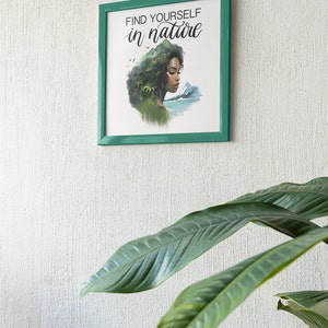 Find Yourself in Nature PNG Digital Illustration Sublimation Art for ...