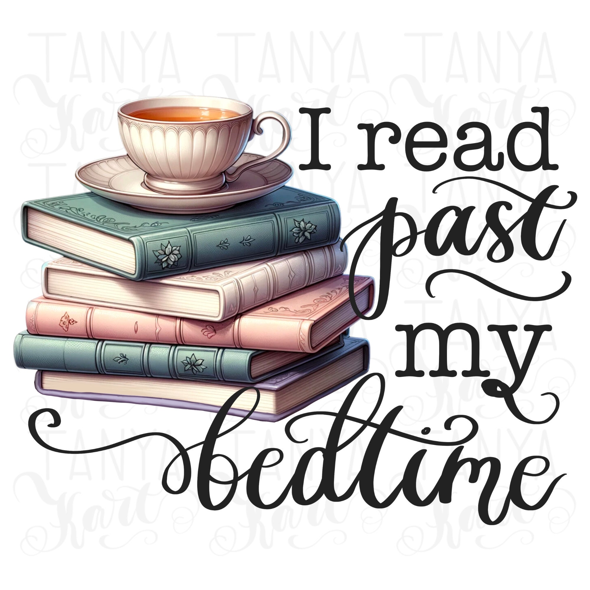 I Read Past My Bedtime, Bookish Decor, Digital Download, Coffee and ...