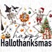 Happy Hallothanksmas PNG Digital Download for Sublimation Designs ...